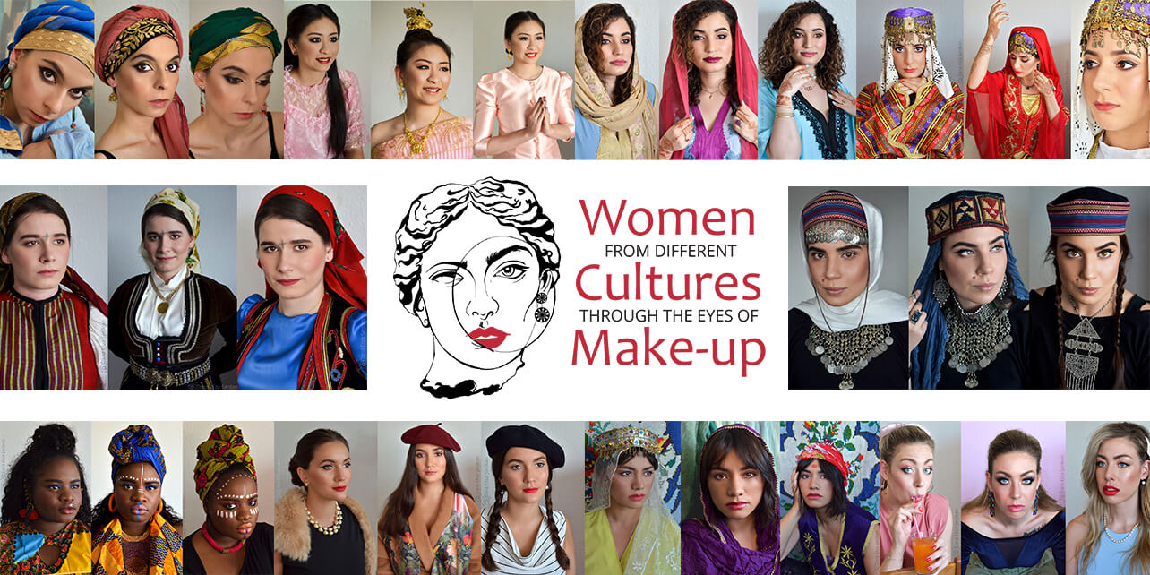 Women from different cultures through the eyes of make-up – Dana Eliza ...